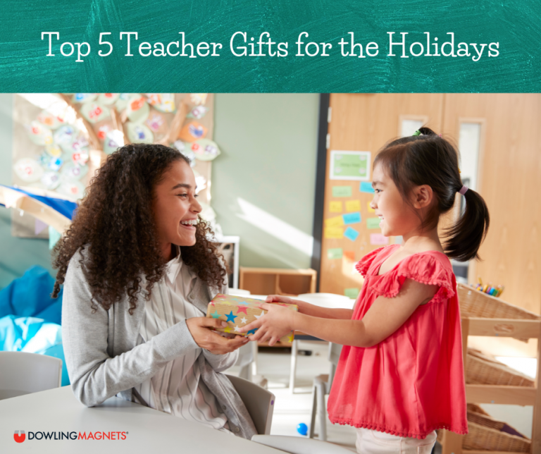 5 Holiday Gifts Teachers Actually Want | Dowling Magnets